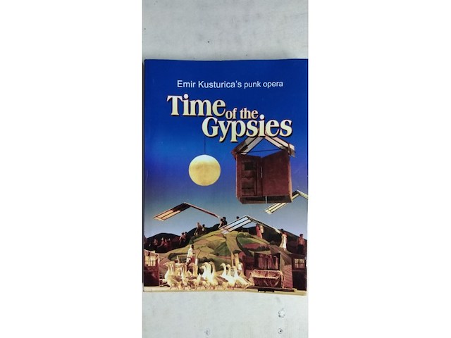 Knjiga: Time of the Gypsies, Emir Kusturica`Pank opera