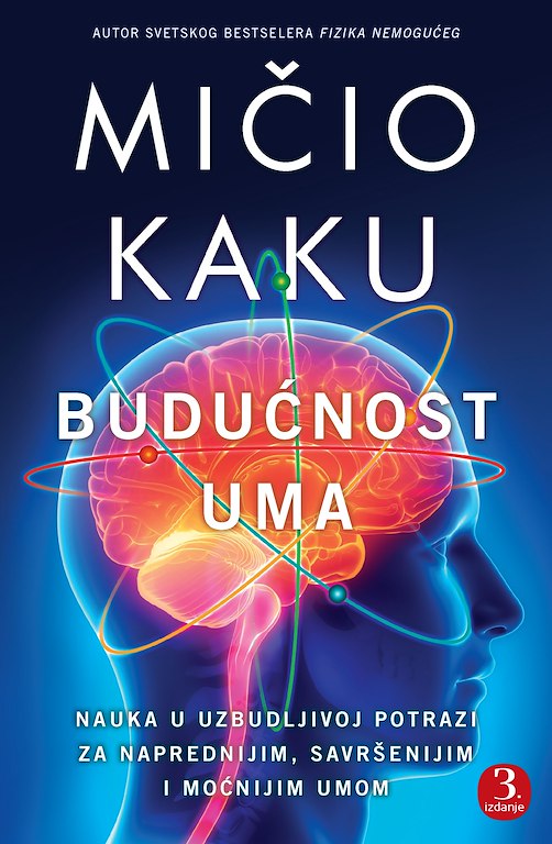 Budućnost uma, 3. izdanje