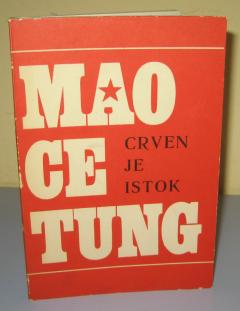 CRVEN JE ISTOK , Mao Ce Tung