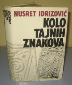 KOLO TAJNIH ZNAKOVA, Nusret Idrizović