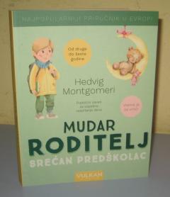 MUDAR RODITELJ srećan predškolac , Hedvig Montgomeri