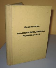 ERGONOMIKA VOJNOINŽINJERSKA PSIHOLOGIJA