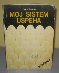 MOJ SISTEM USPEHA , Oskar Šelbah