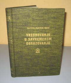 VREDNOVANJE U SAVREMENOM OBRAZOVANJU Rajtston, Džastman, Robins