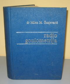 RADIO GONIOMETRIJA , dr Milan M. Šunjevarić