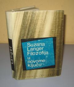 FILOZOFIJA U NOVOME KLJUČU Suzana Langer