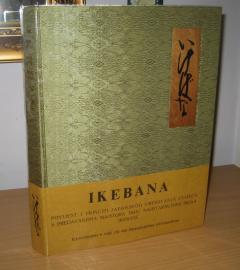 IKEBANA povijest i principi japanskog uređivanja cvijeća