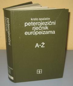 PETEROJEZIČNI RJEČNIK EUROPEIZAMA A – Ž