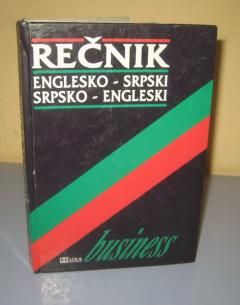 BUSINESS REČNIK ENGLESKO SRPSKI SRPSKO ENGLESKI