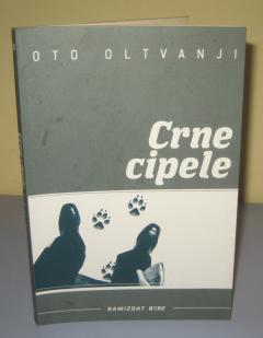 CRNE CIPELE , Oto Oltvanji