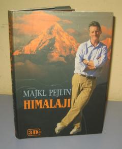 HIMALAJI , Majkl Pejlin