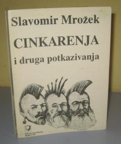 CINKARENJA i druga potkazivanja , Slavomir Mrožek