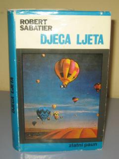 DJECA LJETA , Robert Sabatier