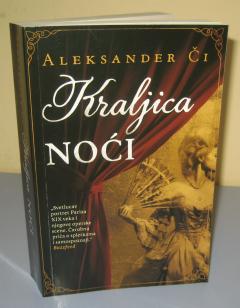 KRALJICA NOĆI , Aleksander Či