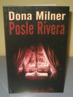 POSLE RIVERA , Dona Milner