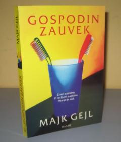 GOSPODIN ZAUVEK Majk Gejl