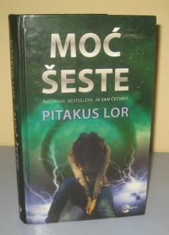 MOĆ ŠESTE , Pitakus Lor