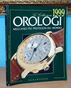 Katalog ručnih satova OROLOGI Le Collezioni 1999