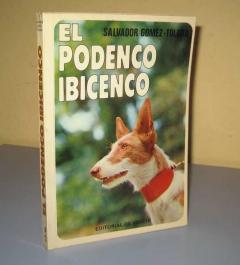 EL PODENCO IBICENCO , Salvador Gomez Toldra