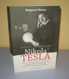 NIKOLA TESLA l’homme qui a éclairé le monde