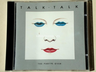 Talk Talk - The Party`s Over
