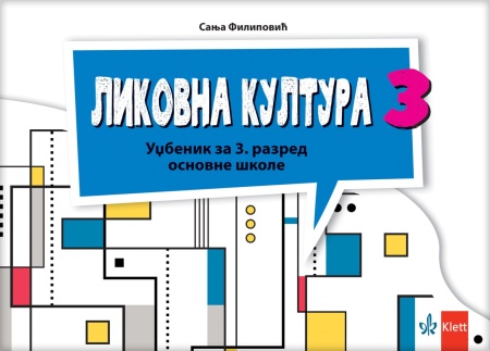 Likovna kultura 3, udžbenik za 3. razred osnovne škole Klett