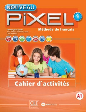 Nouveau Pixel 1, radna sveska iz francuskog jezika za 5. razred osnovne škole Data status