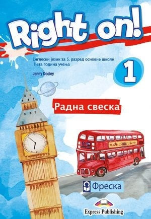 Right on 1, radna sveska za engleski jezik za 5. razred osnovne škole Freska