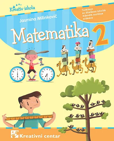 Matematika 2, udžbenik za 2. razred osnovne škole na mađarskom jeziku Kreativni centar