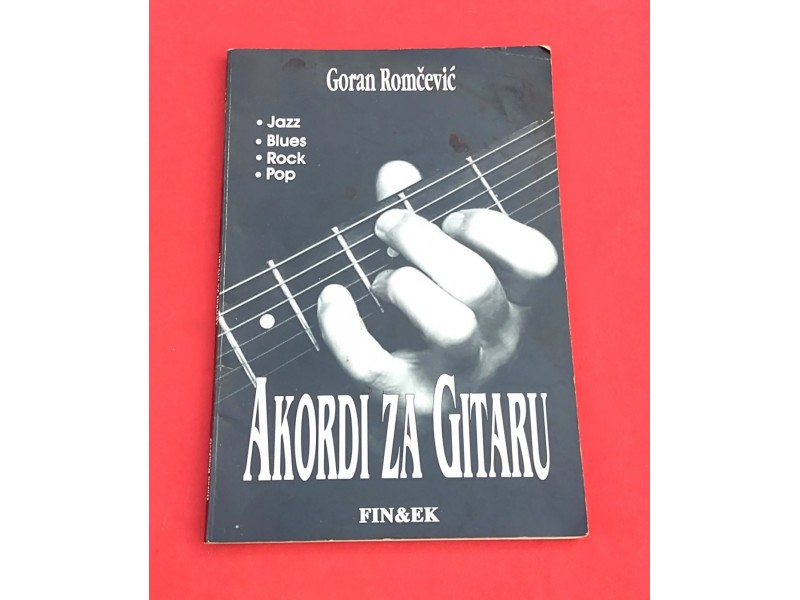 Akordi za gitaru Jazz Blues Rock Pop G .Romčević