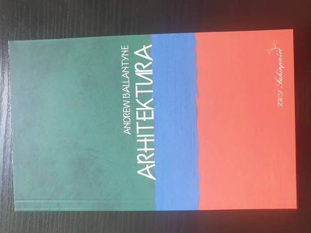 ANDREW BALLANTYNE – ARHITEKTURA