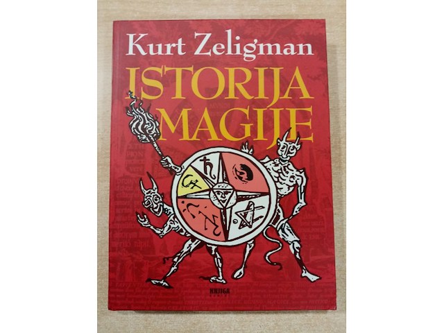 Kurt Zeligman - Istorija magije