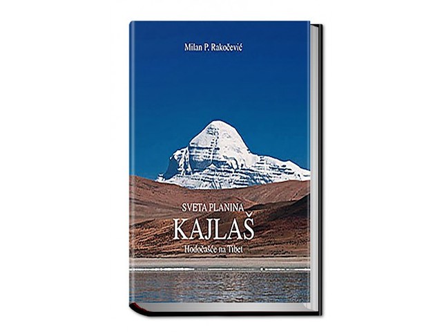 Sveta planina Kajlaš, hodočašće na Tibet