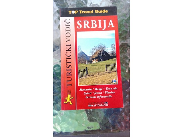 Srbija - Top Travel Guide (turistički vodič)