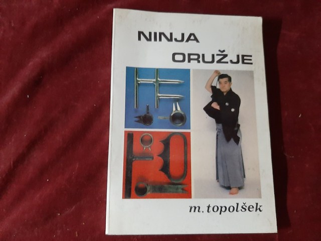 152 Ninja oruzje - Mario Topolsek