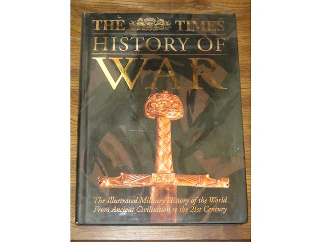 The Times History of War
