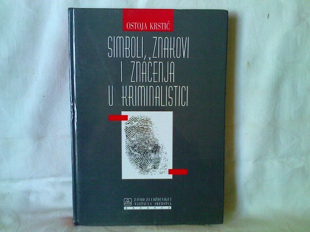 Simboli, znakovi i značenja u kriminalistici-O. Krstić