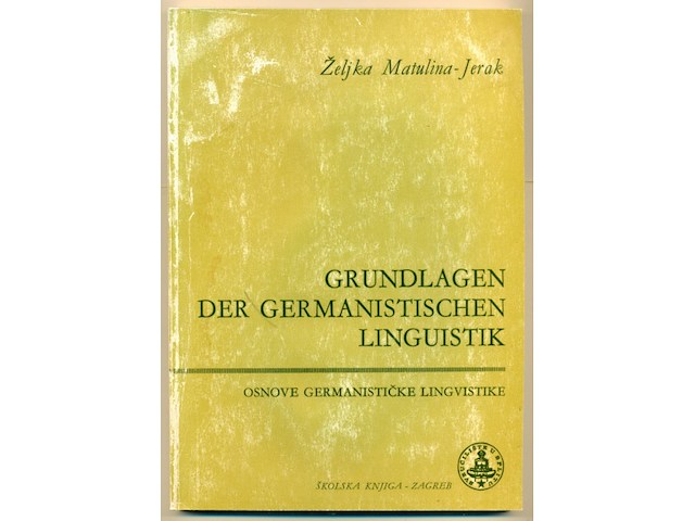 OSNOVE GERMANISTIČKE LINGVISTIKE Ž. M-J. (nemački)