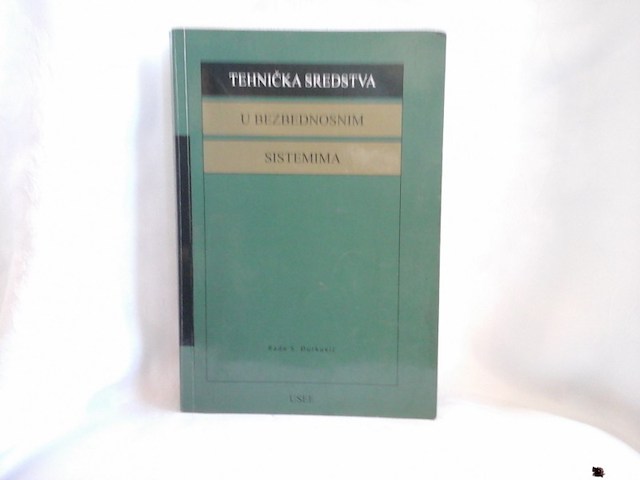 Tehnička sredstva u bezbednosnim sistemima Đurković