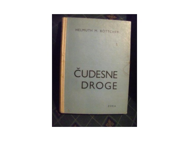 Čudesne droge, Helmuth M. Bottcher