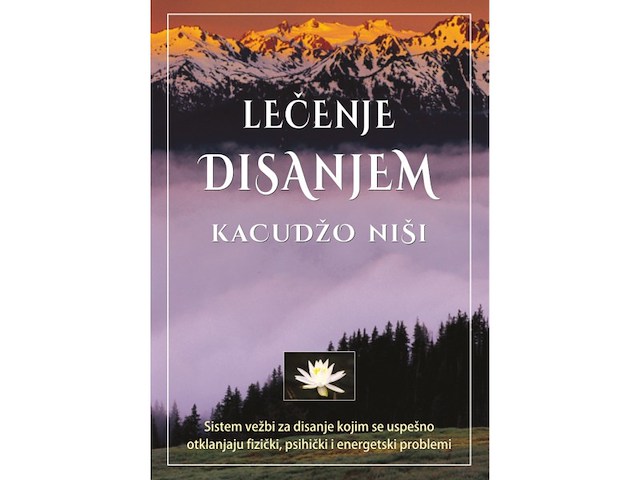 Lečenje disanjem - Kacudžo Niši