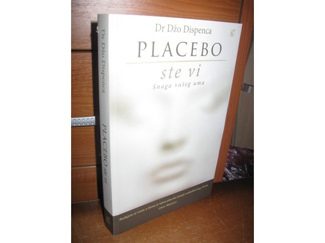 PLACEBO STE VI - SNAGA VASEG UMA - DISPENCA