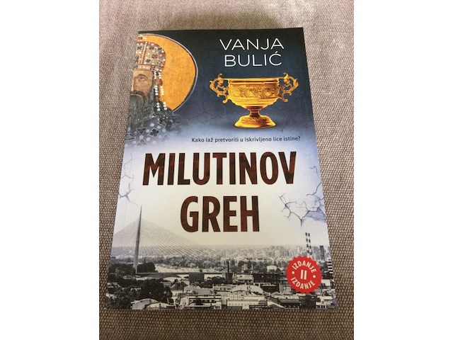 Milutinov greh - Vanja Bulić