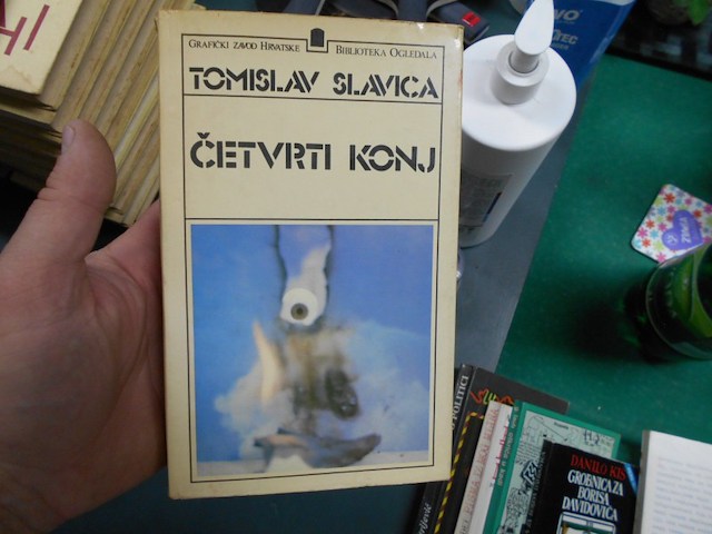 Tomislav Slavica - Četvrti konj