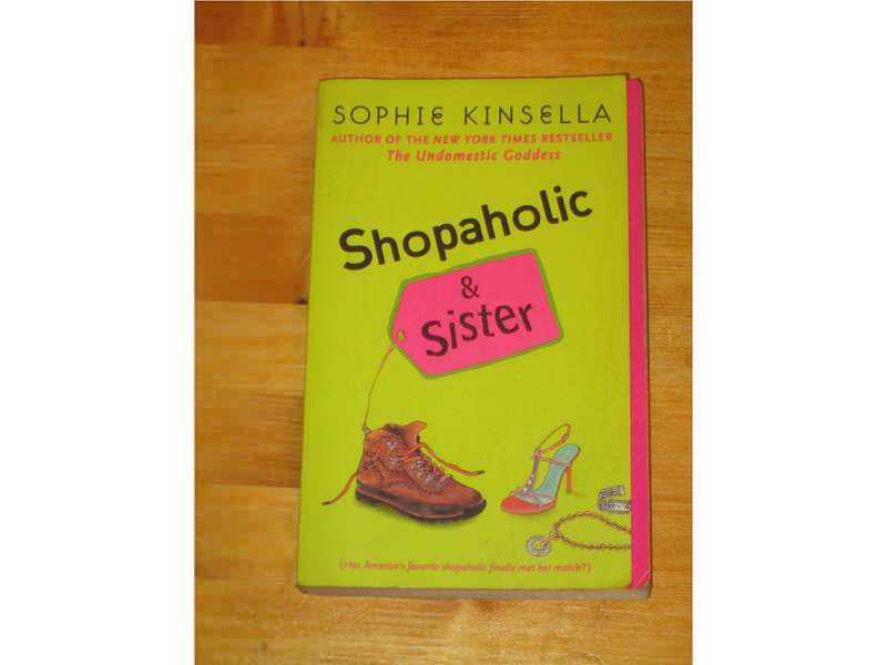 SHOPAHOLIC AND SISTER - SOPHIE KINSELLA