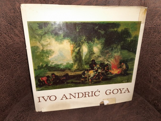 Goya - Ivo Andrić