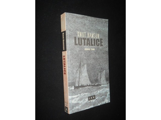 Knut Hamsun LUTALICE