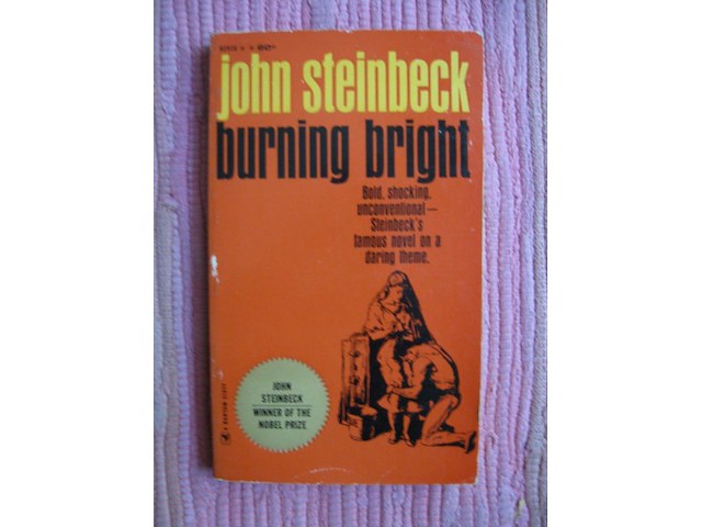 John Steinbeck - Burning Bright