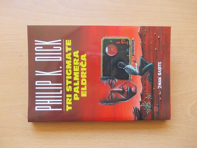 TRI STIGMATE PALMERA ELDRICA - PHILIP K. DICK *NOVO*