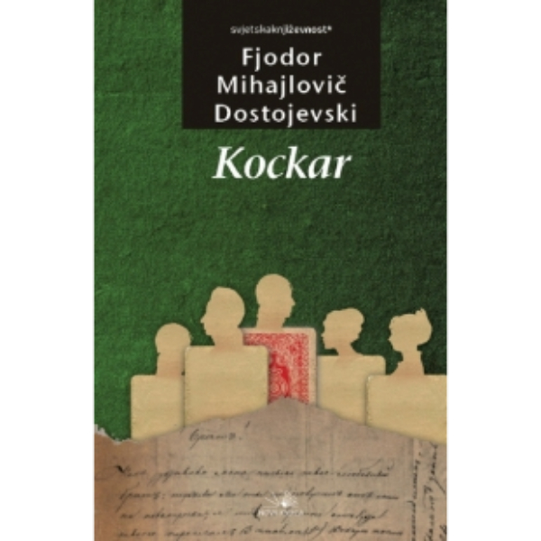 Kockar – Fjodor Mihailovič Dostojevski